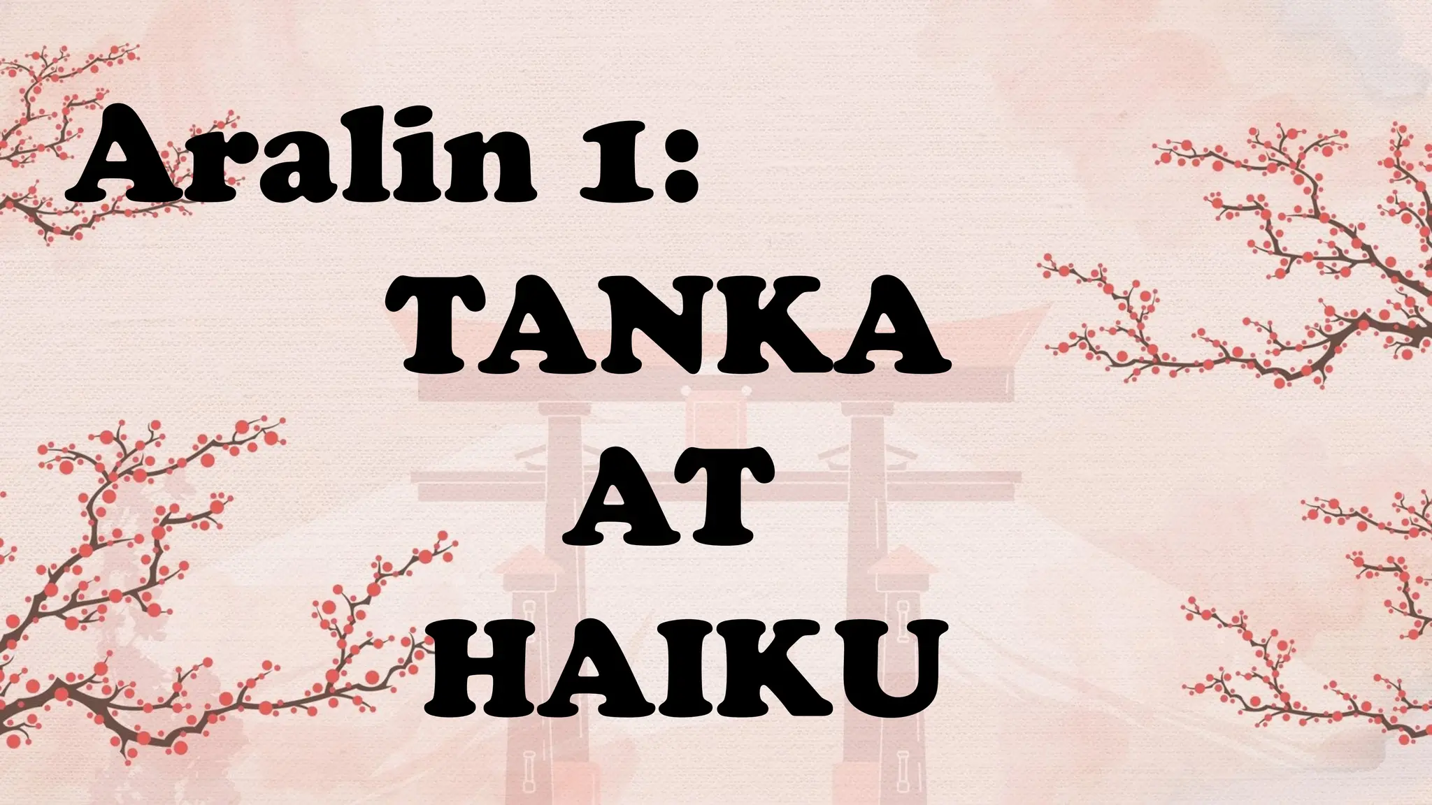 pagkakaiba ng tanka at Haiku-tanka at Haiku.pptx