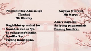 pagkakaiba ng tanka at Haiku-tanka at Haiku.pptx