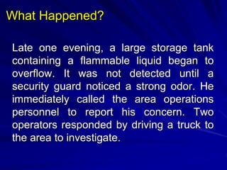 FIre in the Tank Farm due to spark from vehicle | PPT