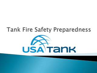 Tank Fire Safety Preparedness | PPTX