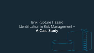 Protecting Occupied Buildings from Process Tank Rupture Spillage | PPTX