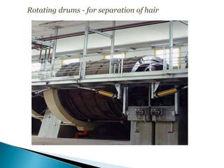 tannery industry operation, process and treatment | PPTX