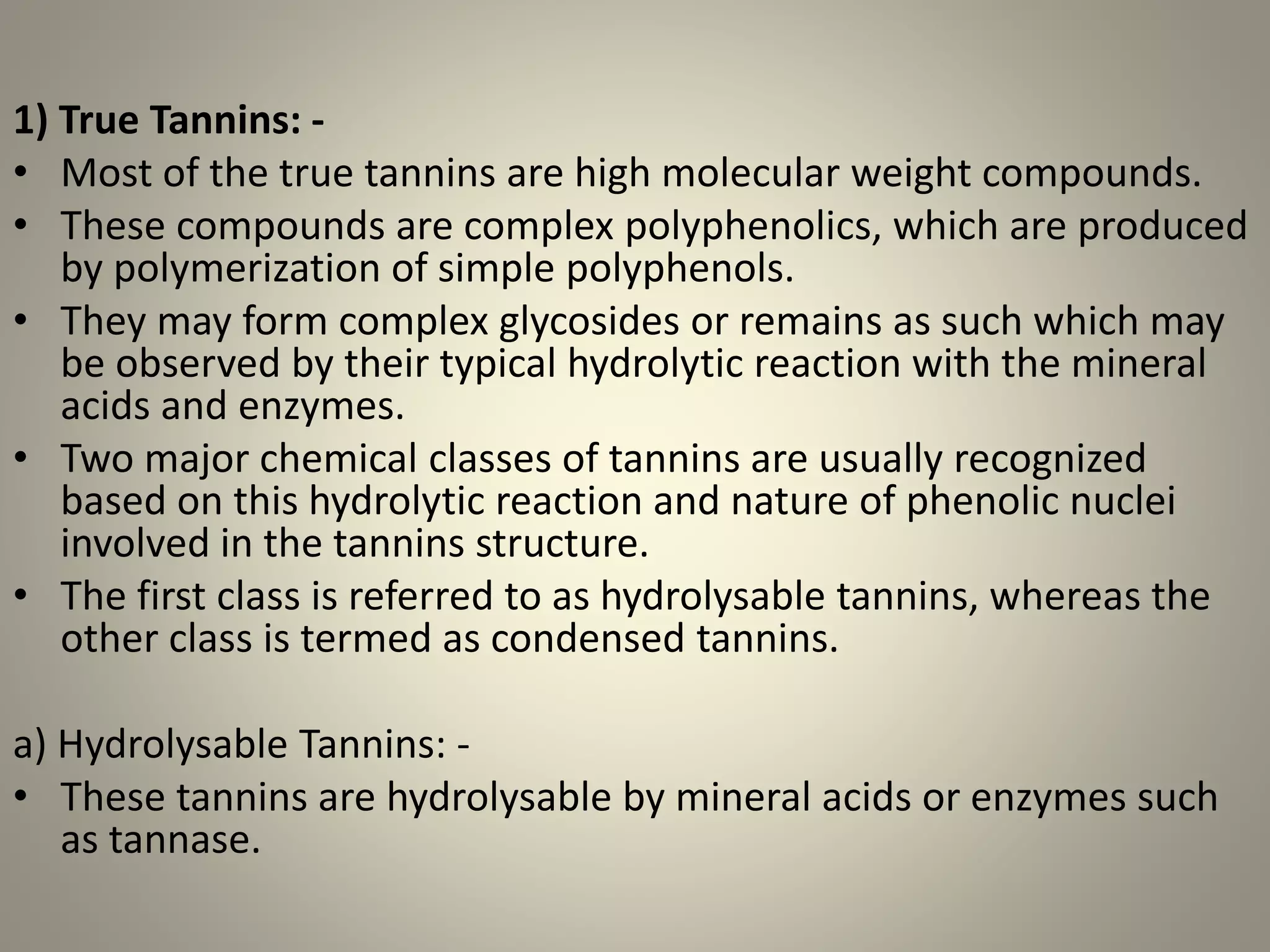 Tannin notes | PPTX