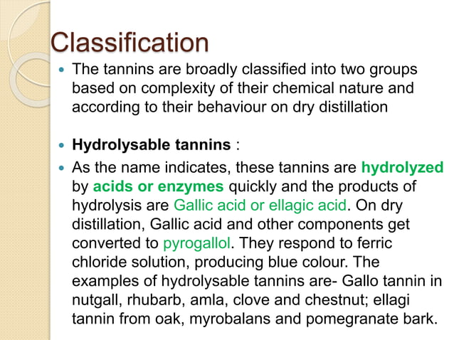 Tannins | PPTX | Chemistry | Science
