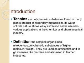 Tannins | PPT