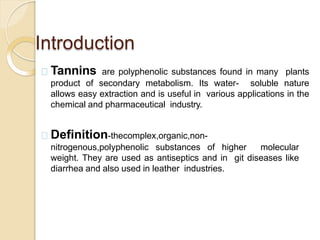 Tannins | PPT