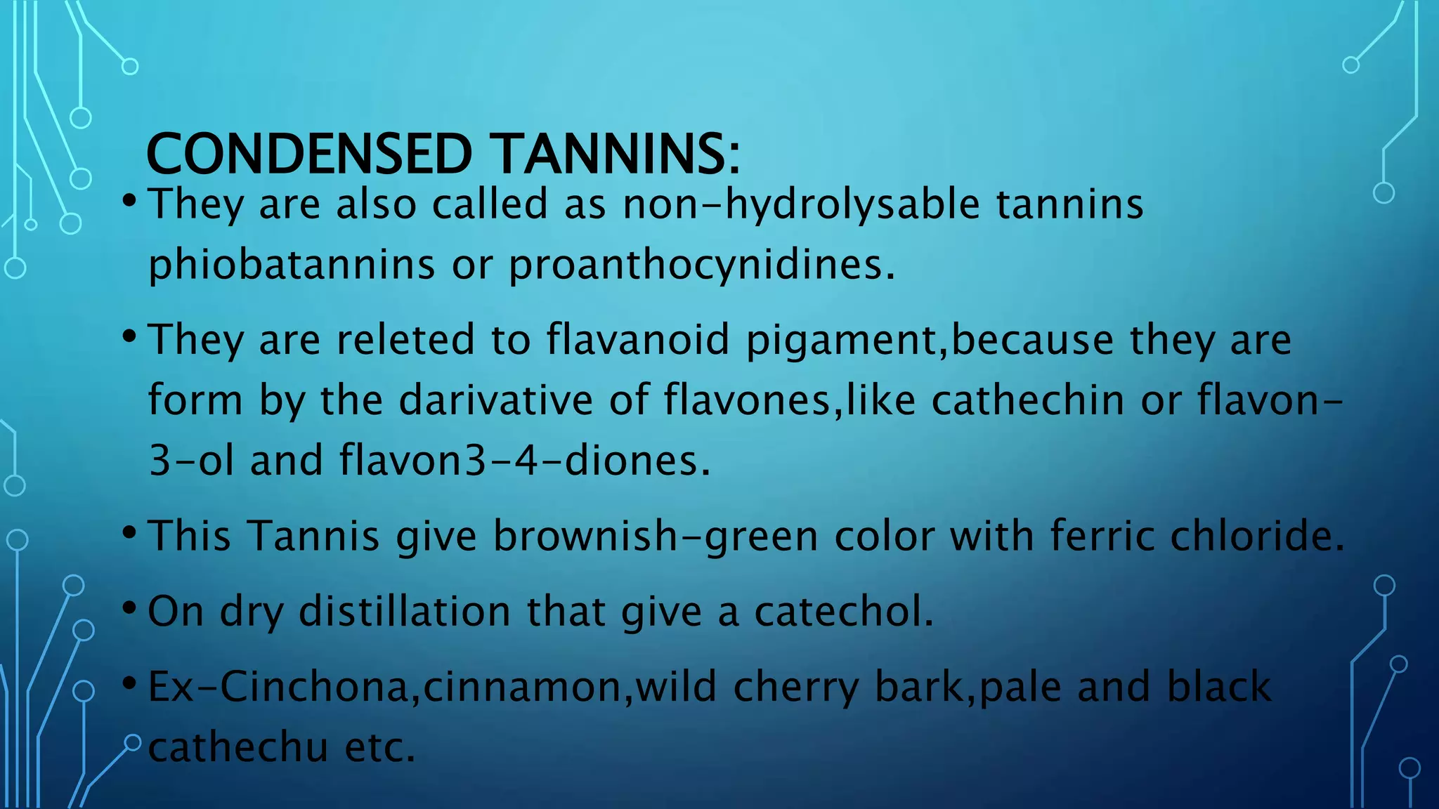 Tannins-Pharmacognosy | PPTX