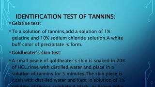 Tannins-Pharmacognosy | PPTX