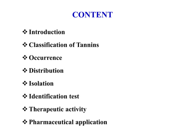 TANNINS - I D.Pharm ER-20:13T | PPT