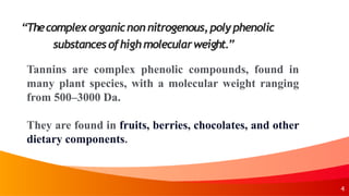 Tannins.pptx