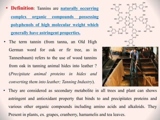 Tannins structure in medicinal plants.pptx