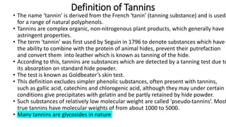Tannins.pptx Chemical test, Constituents and Sources | PPTX