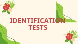 DEFINITION, CLASSIFICATION, PROPERTIES AND IDENTIFICATION TESTS FOR ...