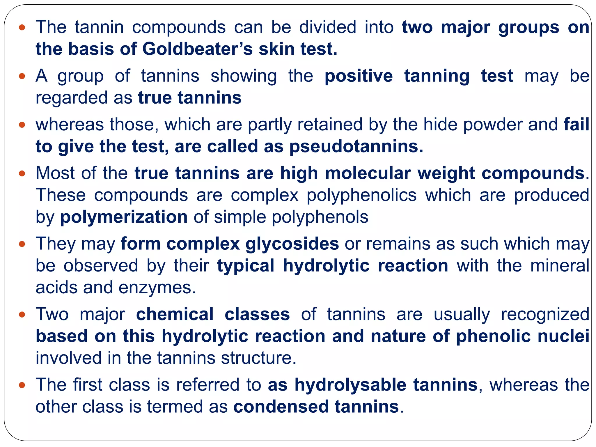 Tannins and tannins drugs | PPT