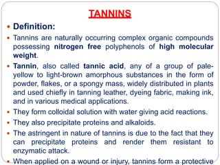 Tannins and tannins drugs | PPT