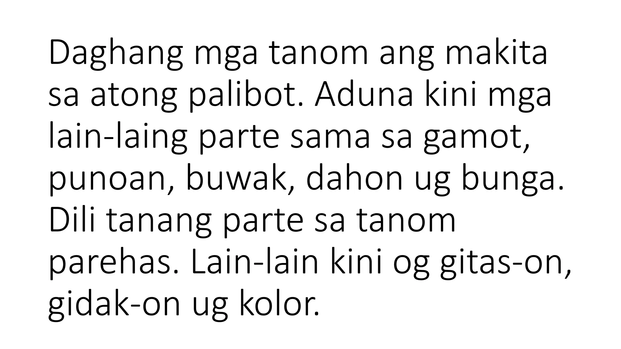 TANOM - THE PLANTS 2ND QUARTER IN SCIENCE 3 | PPTX