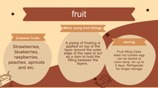 prepare and select fillings for cakes pptx | PPTX