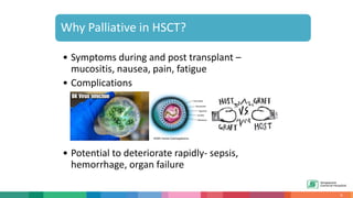 Tan Sheng Lian - Role of Nursing in HSCT and Palliative Intervention in ...