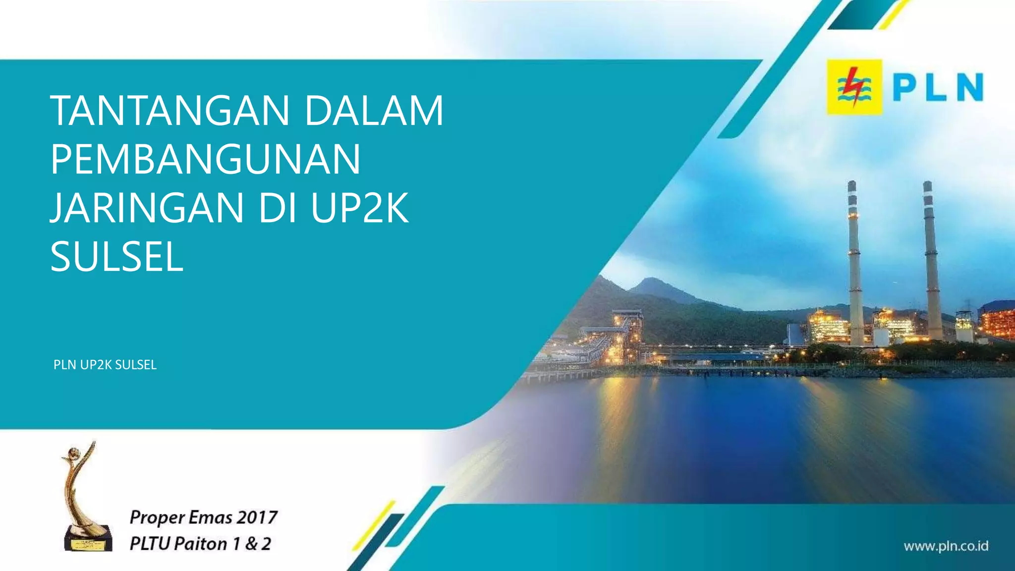 TANTANGAN DALAM PEMBANGUNAN JARINGAN DI UP2K SULSEL.pptx