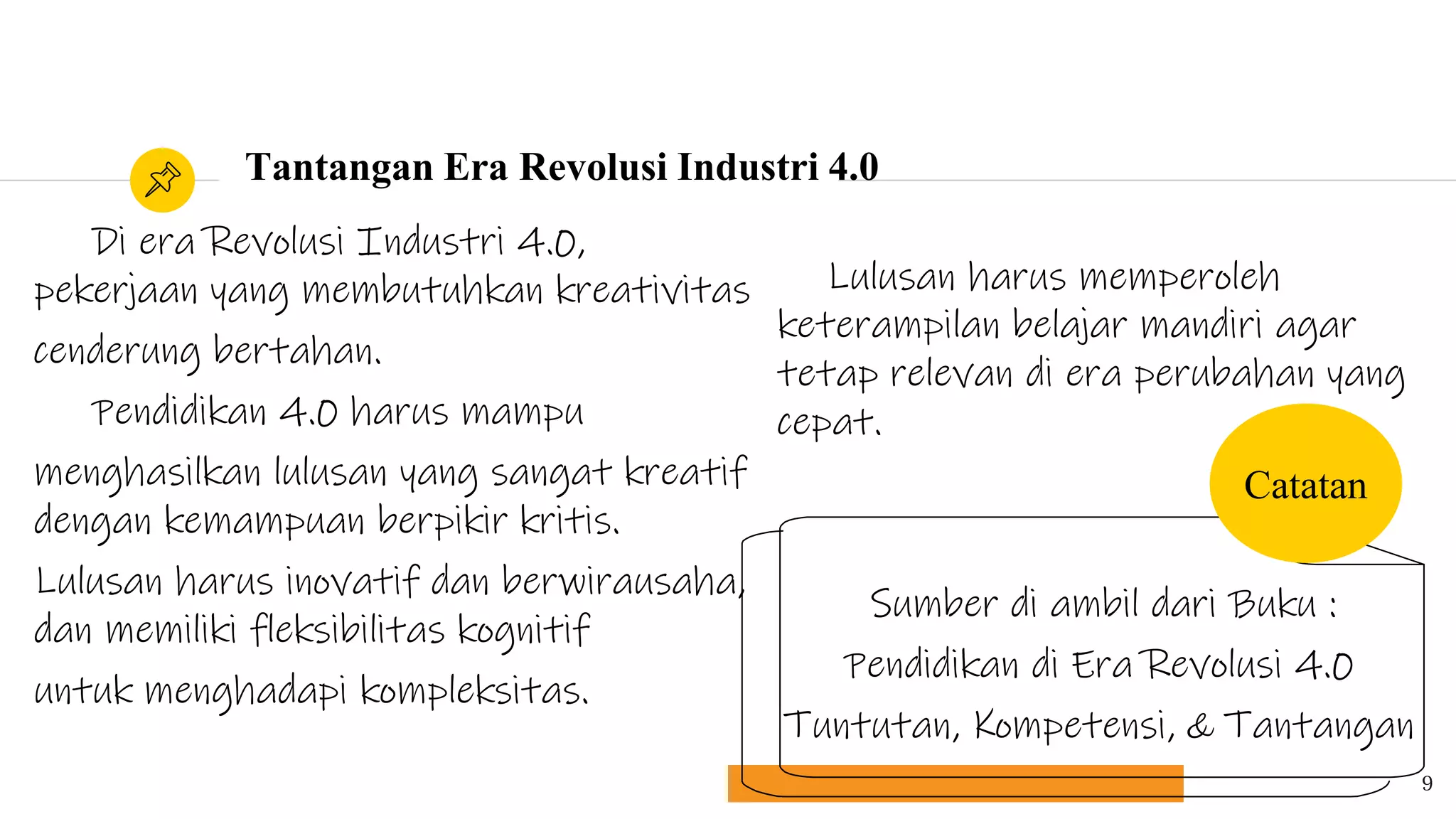 Tantangan pendidikan di era revolusi 4.0 | PPTX