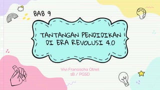 Tantangan pendidikan revolusi vivi f.o | PPT