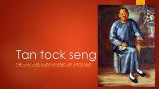 Tan tock seng | PPTX
