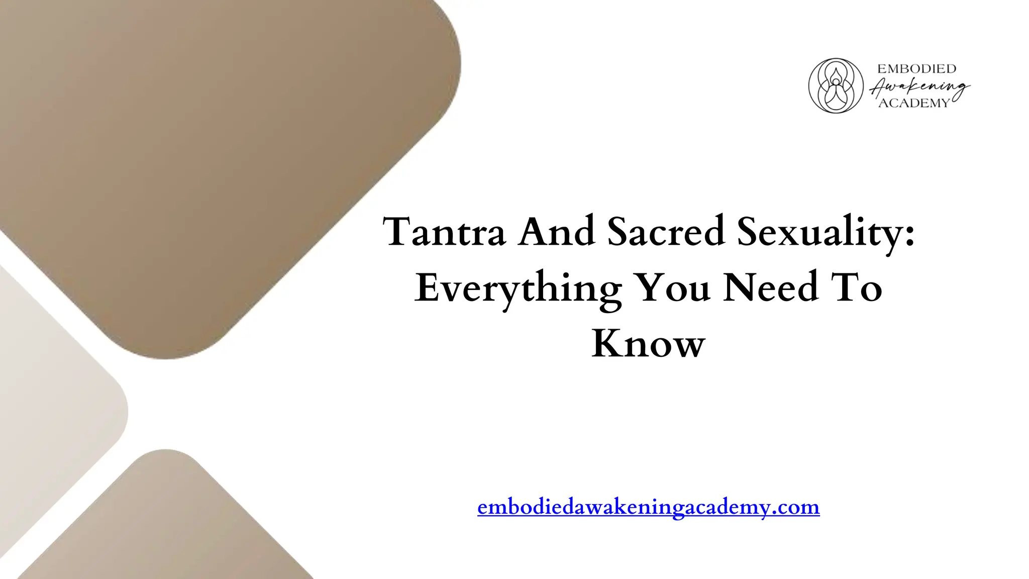 Tantra And Sacred Sexuality Everything You Need To Know.pptx