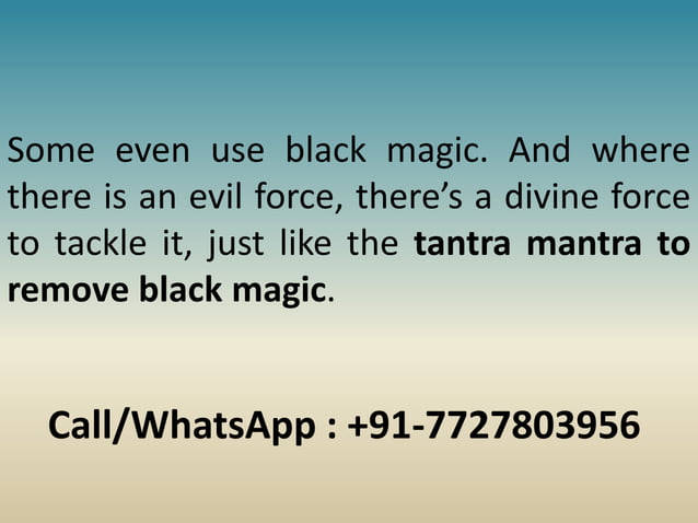 Tantra mantra to remove black magic | PPTX
