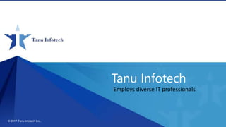 Tanu infotech Inc | PPT