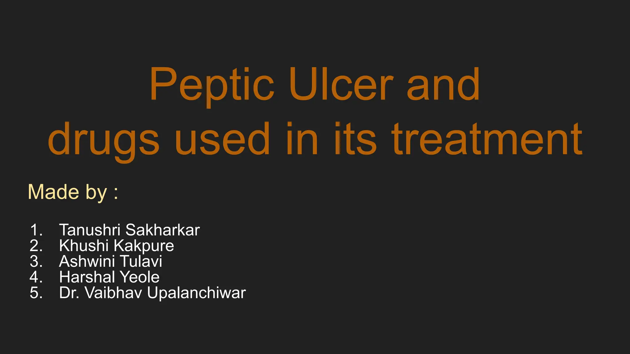 Peptic ulcer and drugs used in its treatment | PPT