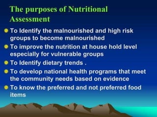 NUTRITIONAL ASSESSMENT,METHODS AND SIGNS. | PPTX