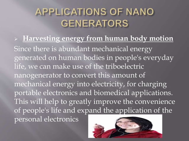 Nano generator by Tanveer ahmed Ganganalli seminar ppt | PPTX | Physics ...
