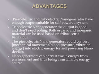 Nano generator by Tanveer ahmed Ganganalli seminar ppt | PPTX