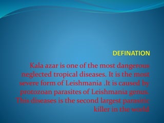 Kala Azar - Tanvir Ahmed | PPT