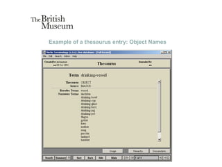 Tanya Szrajber, The British Museum Collection Database | PPT