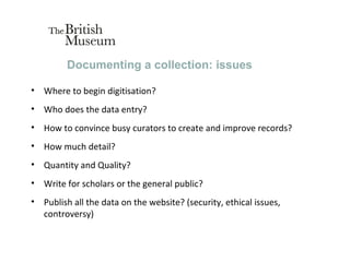 Tanya Szrajber, The British Museum Collection Database | PPT