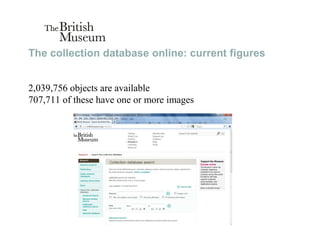 Tanya Szrajber, The British Museum Collection Database | PPT