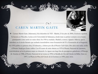 Literatura española carmen martin gaite | PPTX