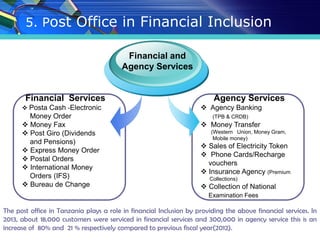 Tanzania financial inclusion through post office outreach | PPT