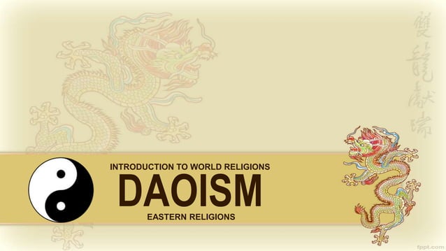DAOISM | PPTX | Buddhism | Religion & Spirituality