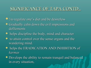 The Science of TAPA (Austerities) – Its True Essence & Significance | PPT