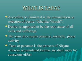 The Science of TAPA (Austerities) – Its True Essence & Significance | PPT