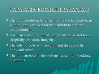 The Science of TAPA (Austerities) – Its True Essence & Significance | PPT