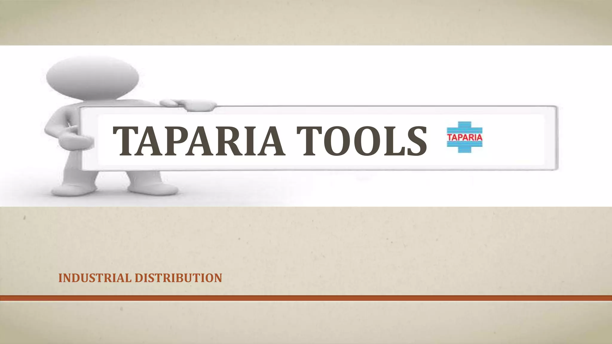 Taparia tools Industrial Distribution | PPTX