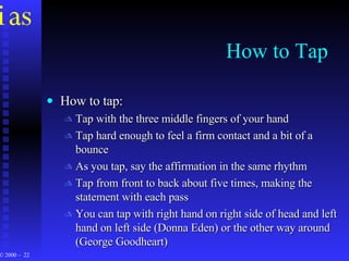 Tapas Acupressure Technique | PPT