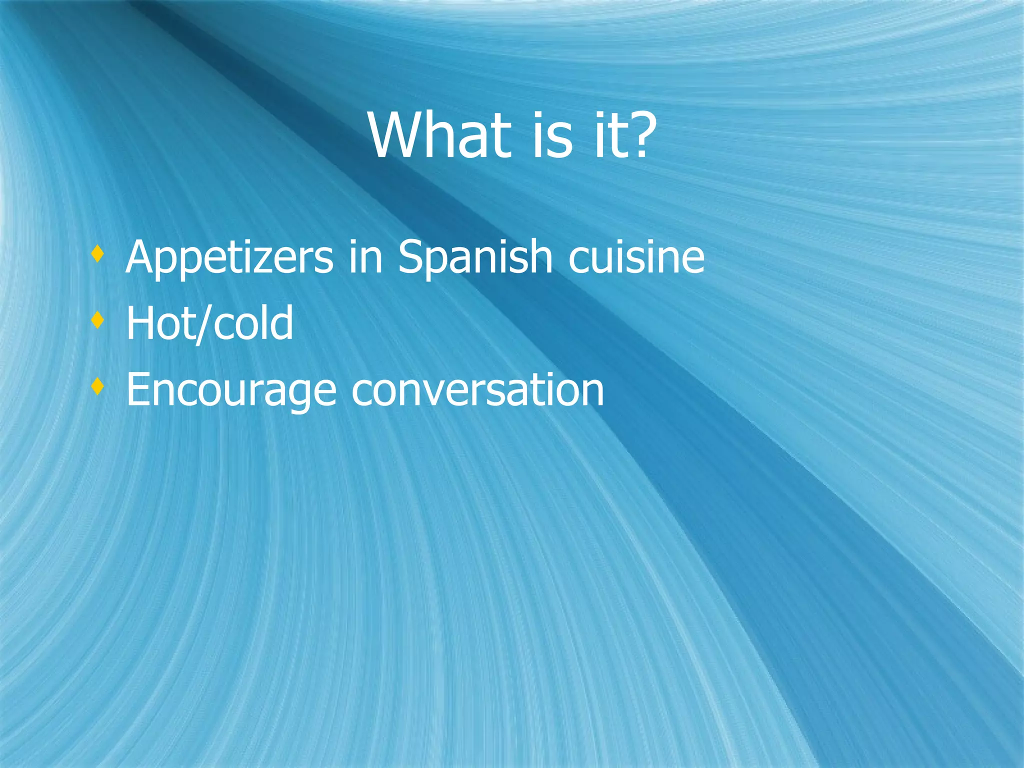 Tapas. Real Spanish Art | PPT
