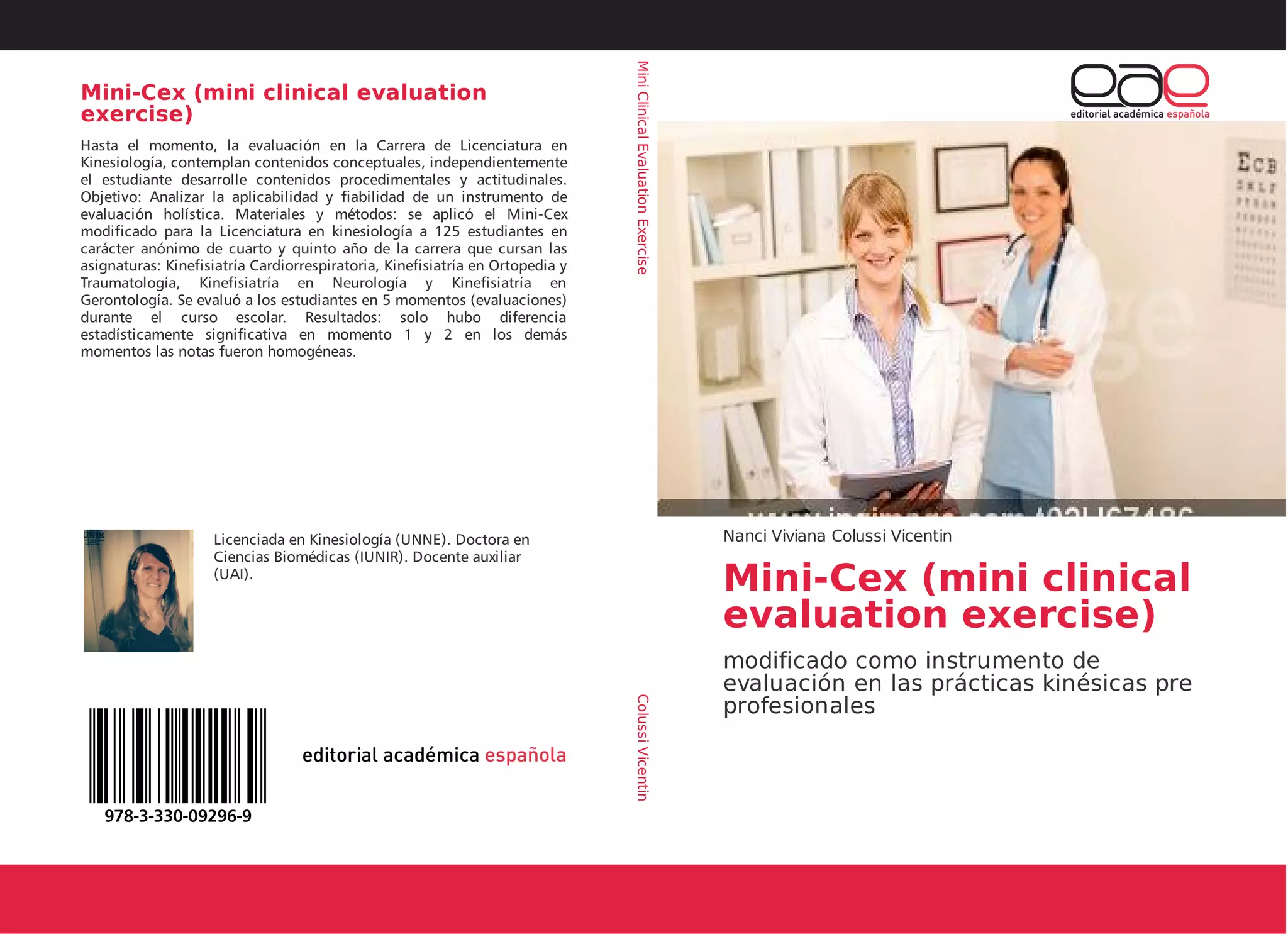 Mini Cex (mini clinical evaluation exercise) modificado en la Licenciatura en Kinesiología | PDF