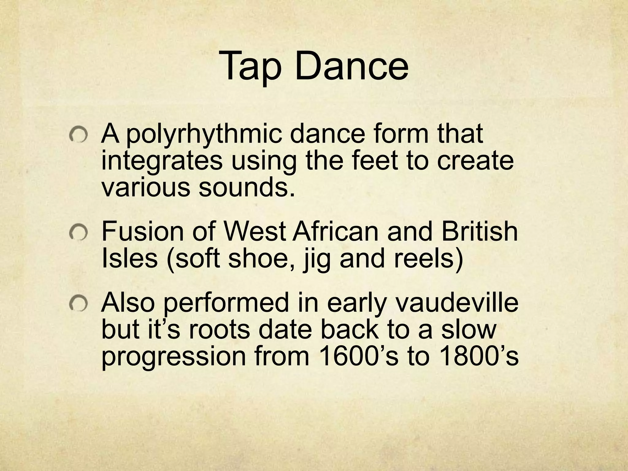 Tap dance history | PPTX