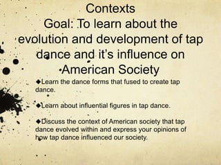 Tap dance history | PPTX