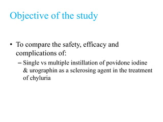 Chyluria: Journal presentation | PPTX